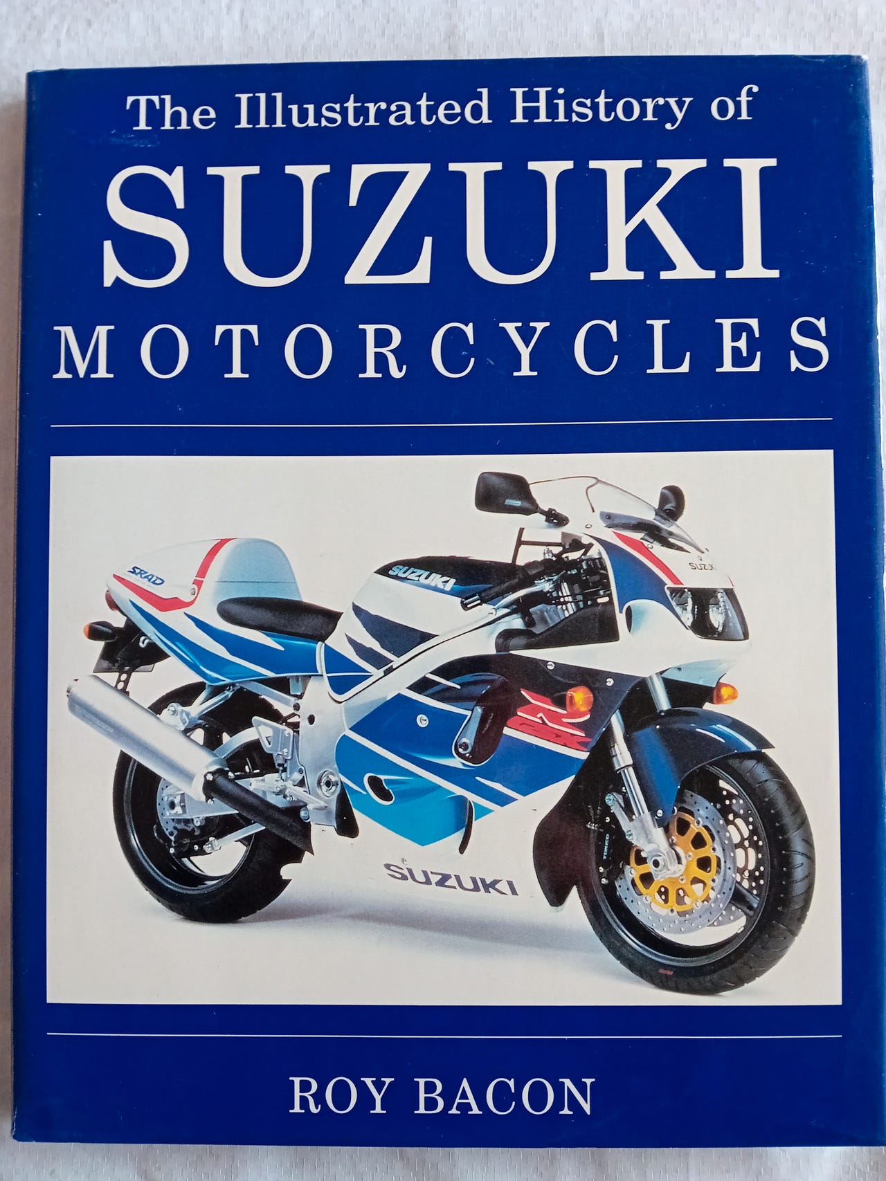 The Illustrated History of Suzuki Motorcycles 1952-1996 | FINN-torget