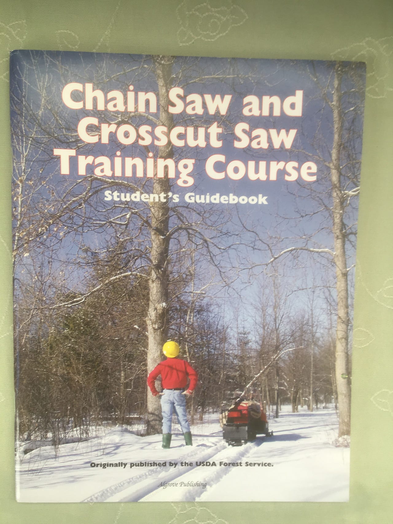 BokFrank: USDA Forest Service; Chain Saw and Crosscut Saw Training ...