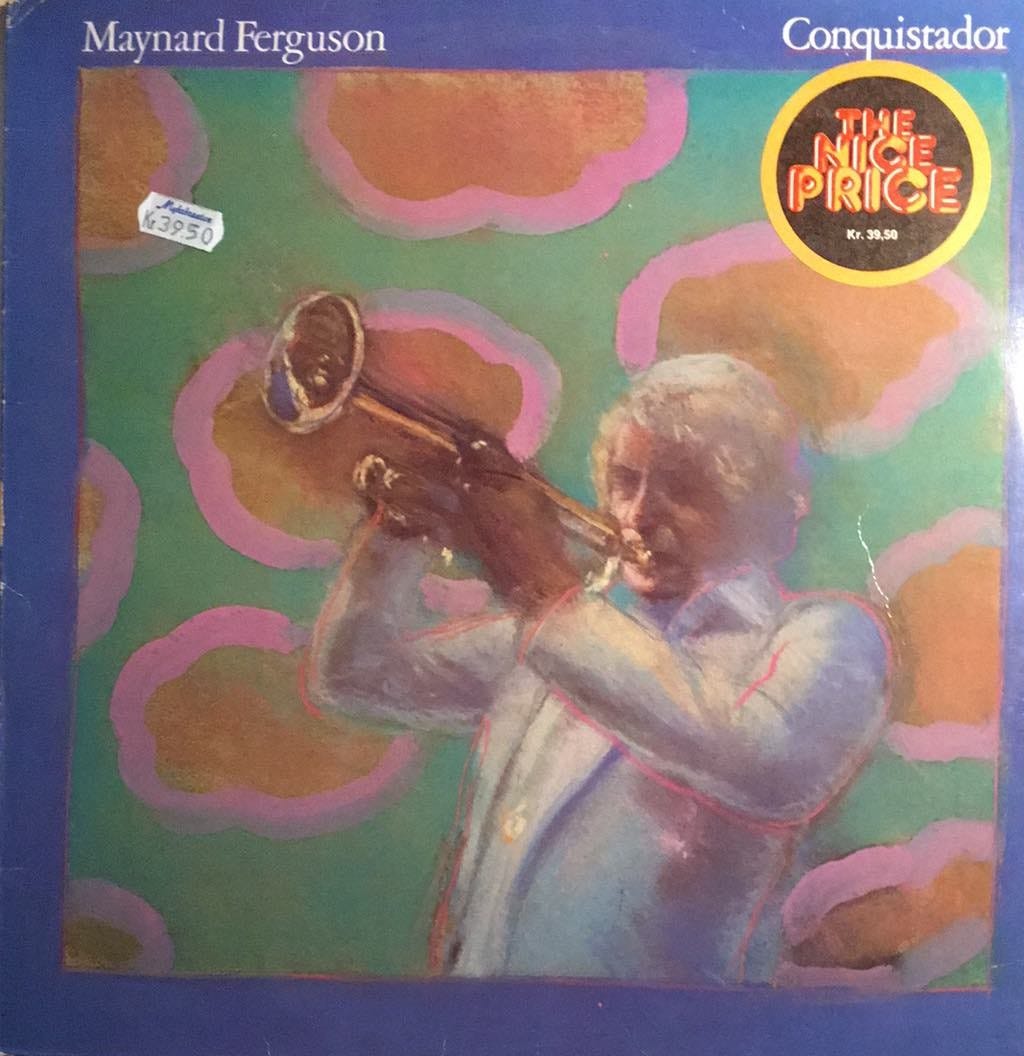 Maynard Ferguson – Conquistador (LP, Album 1977) | FINN-torget