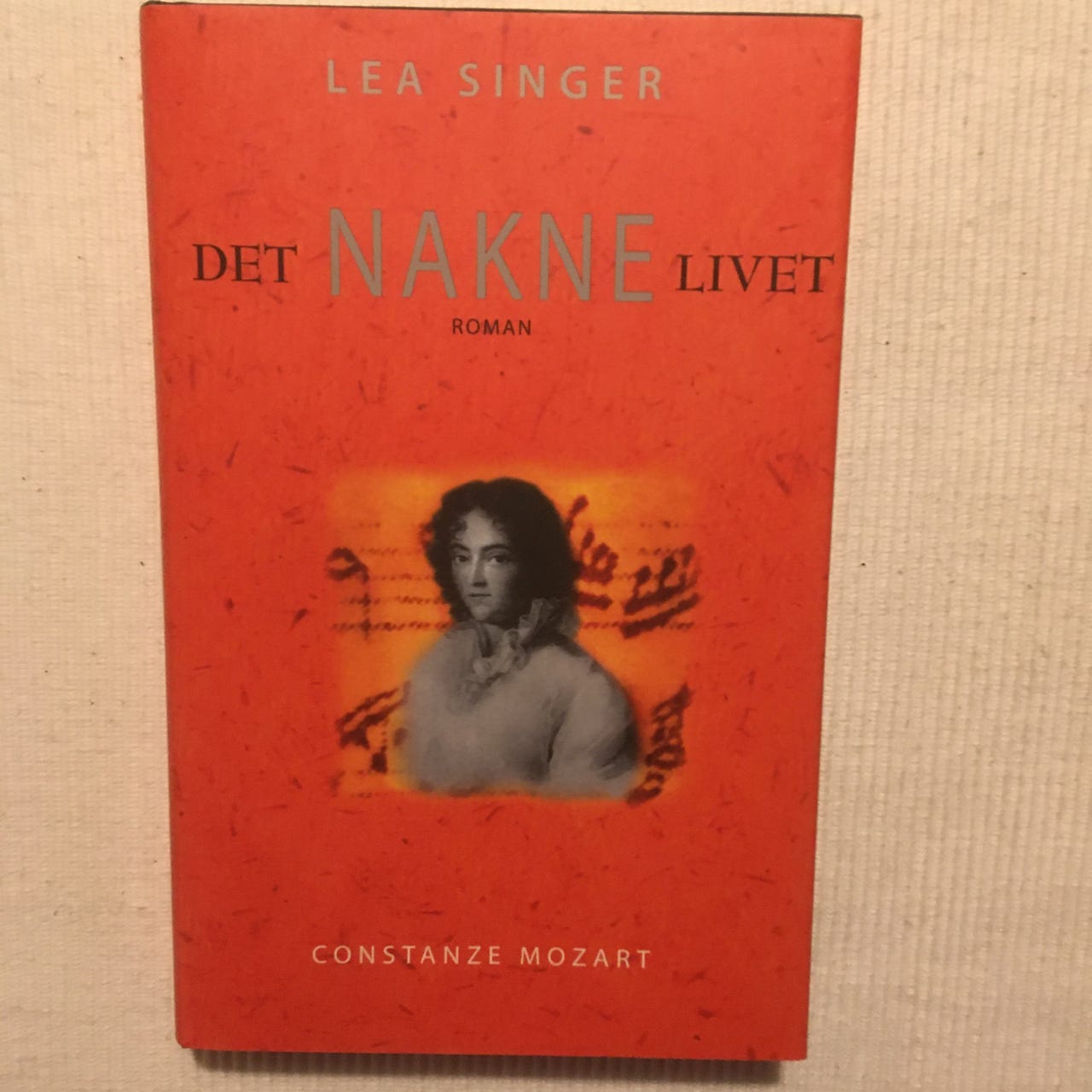 BokFrank: Lea Singer; Det nakne livet - Constanze Mozart (2006) | FINN ...