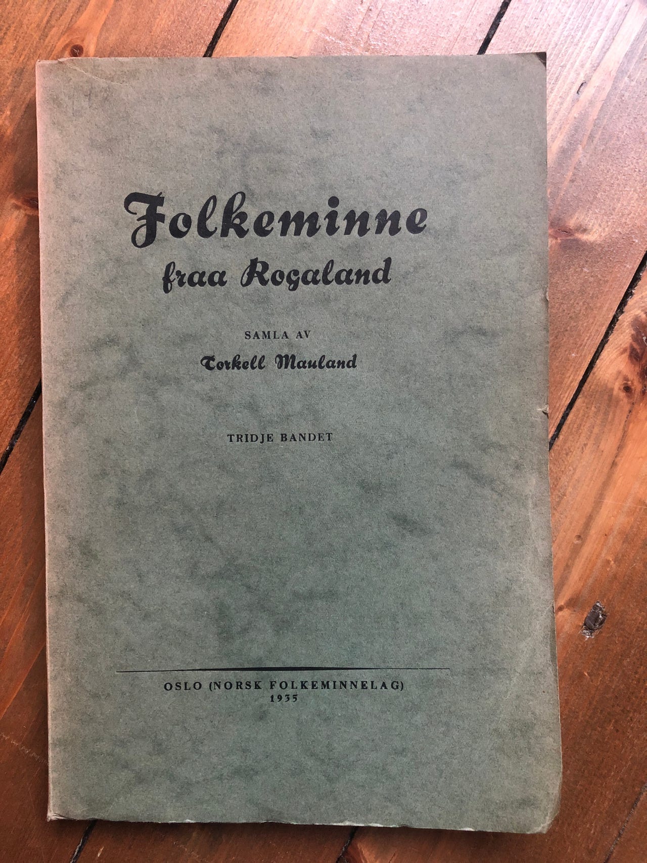 Folkeminne fraa Rogaland. Torkell Mauland, 1935 | FINN-torget