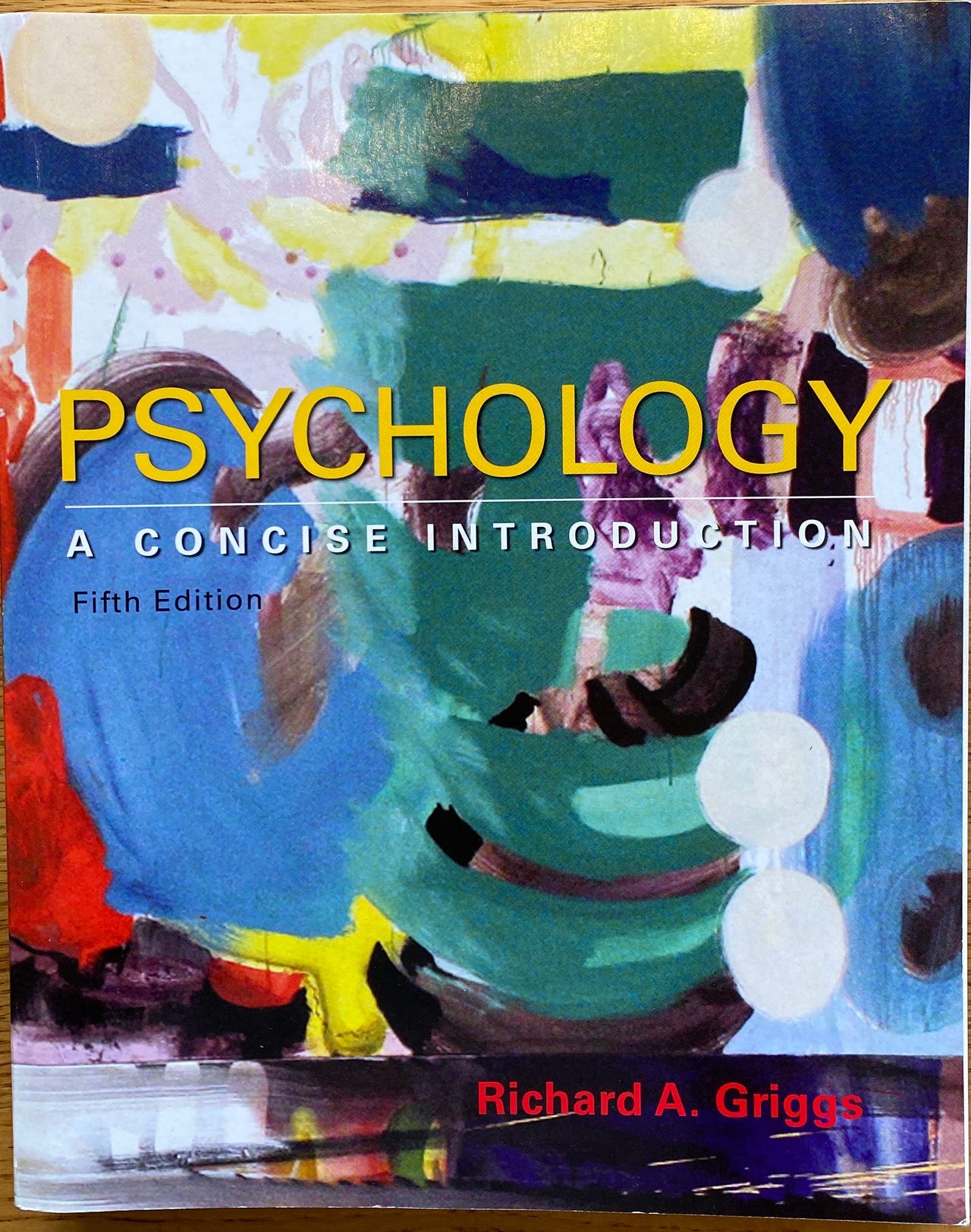 Psychology - A concise introduction (Fifth Edition) - Richard A. Griggs | FINN-torget