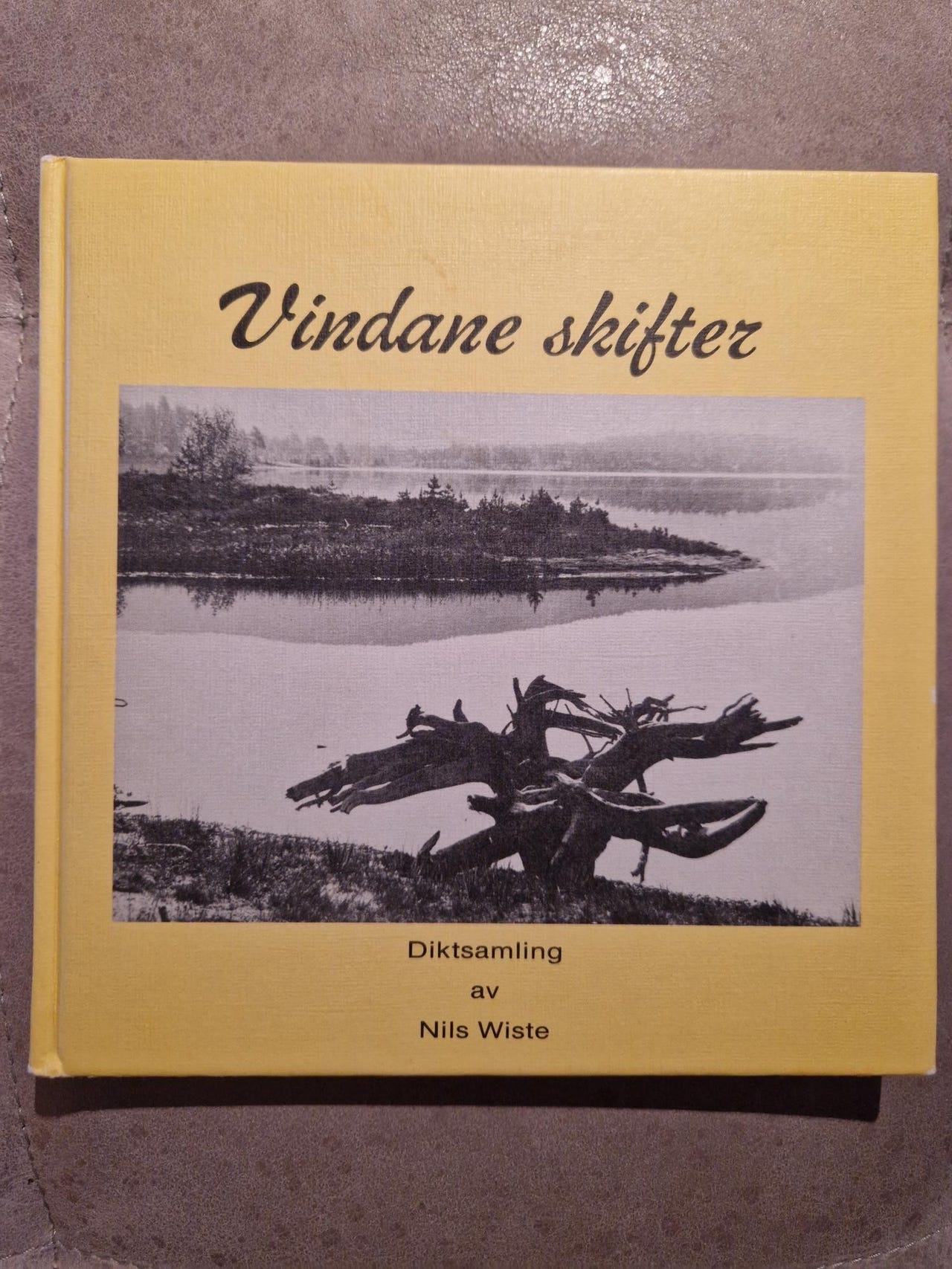 Vindane skifter - diktsamling - Nils Wiste | FINN-torget