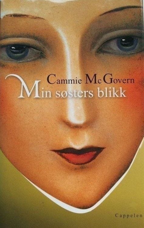Cammie McGovern: "Min søsters blikk". | FINN-torget