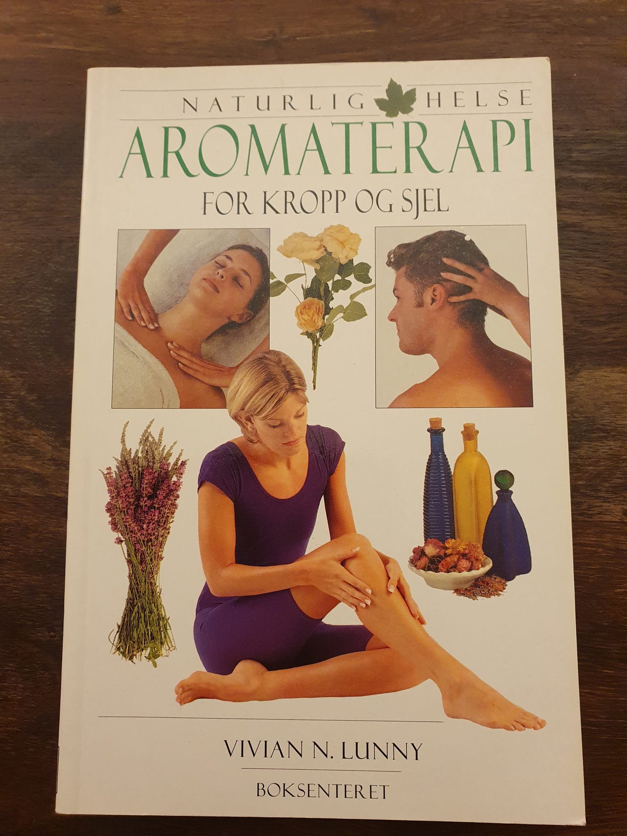 Aromaterapi for kropp og sjel. Vivian N. Lunny | FINN torget