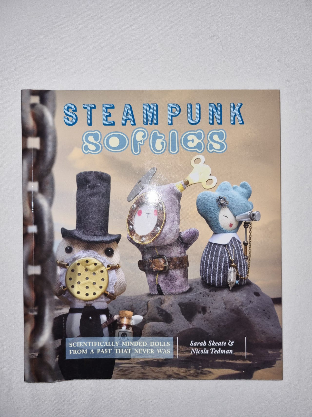 Steampunk Softies: 8 Scientifically Minded Dolls from a Past That Never ...