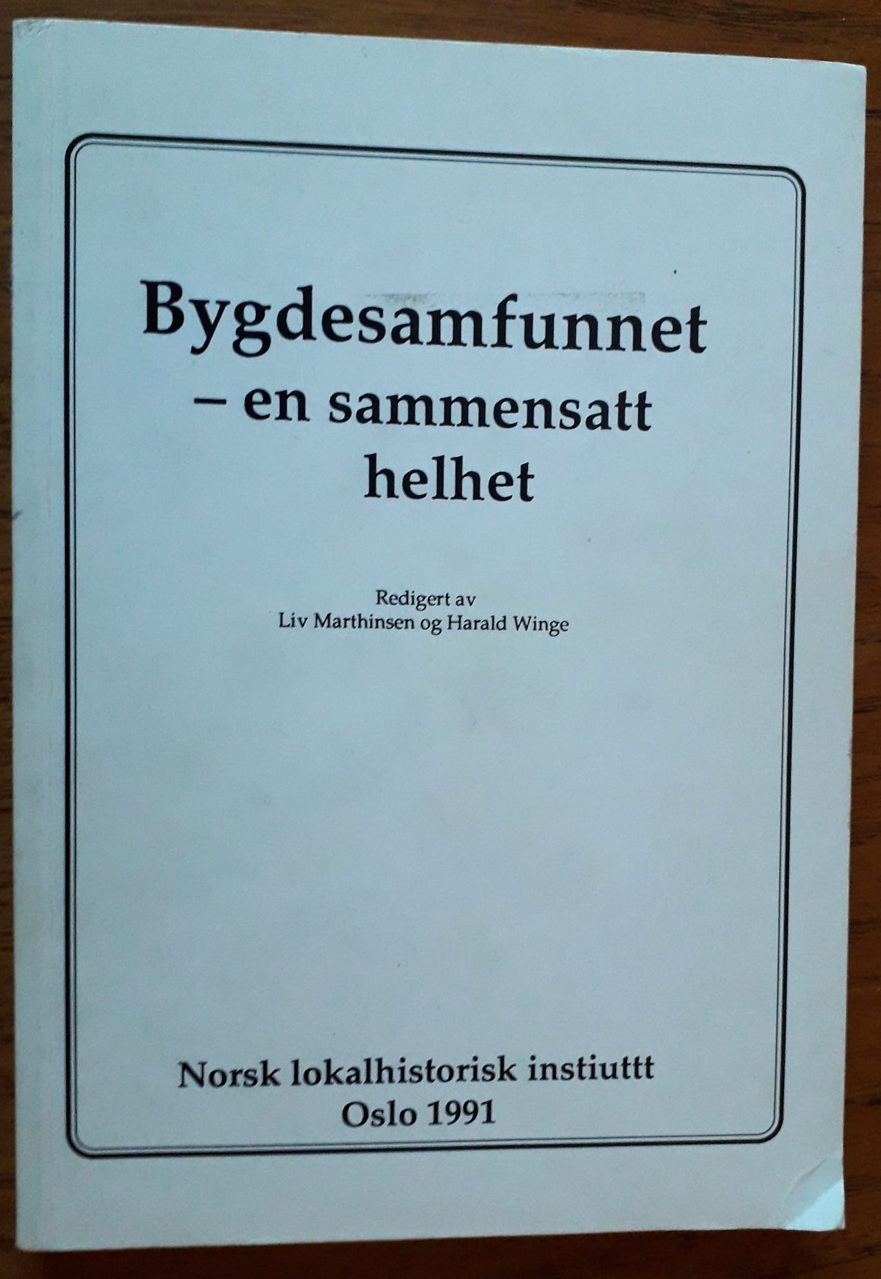 Bygdesamfunnet - en sammensatt helhet. | FINN-torget