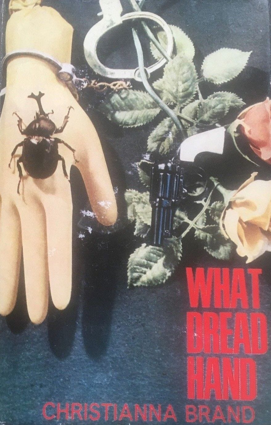 Christianna Brand: "What Dread Hand". Engelsk | FINN-torget