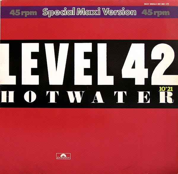 Level 42 – Hot Water (12", Maxi 1984) | FINN-torget