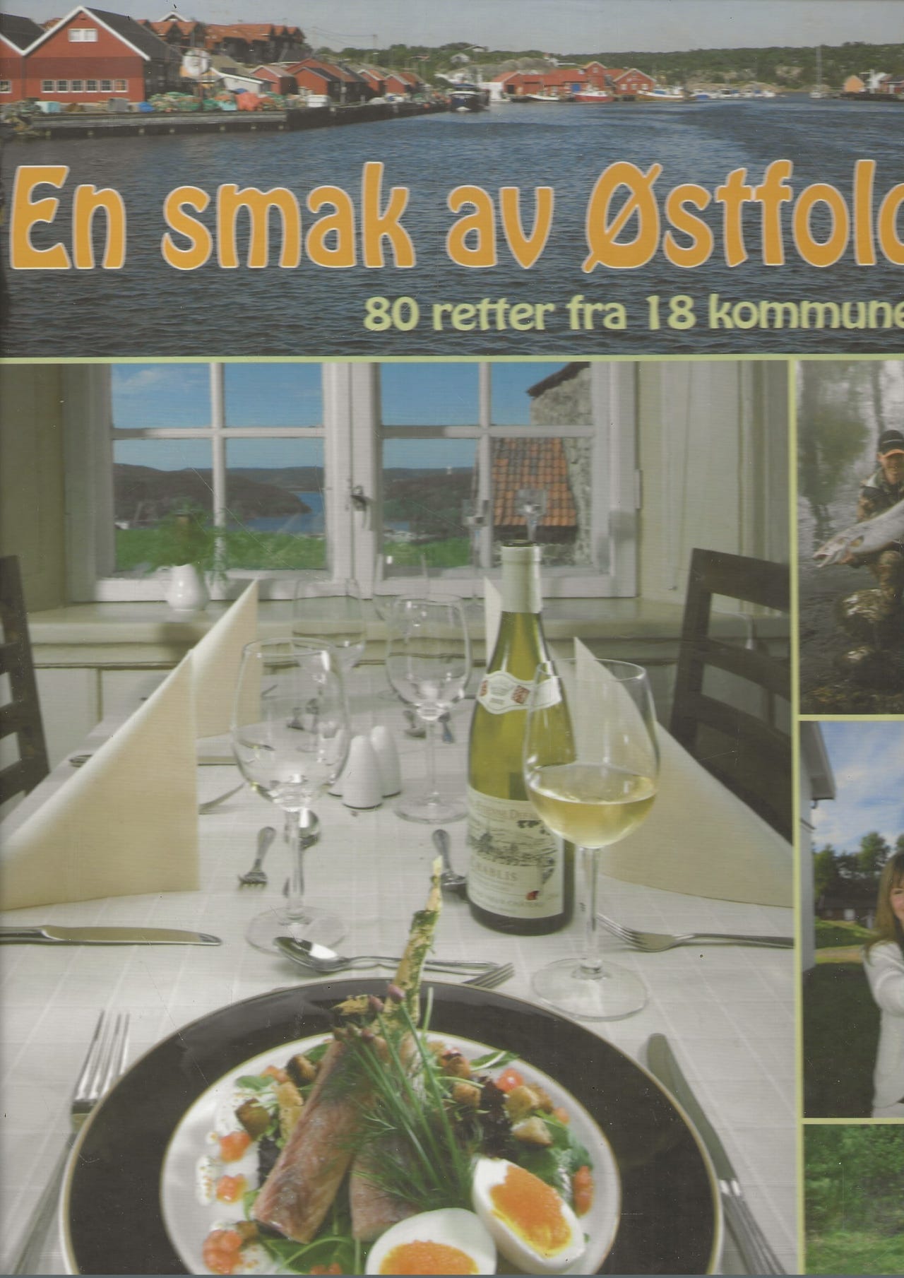 Tom V. Helgesen: En smak av Østfold - 80 retter fra 18 kommuner | FINN ...