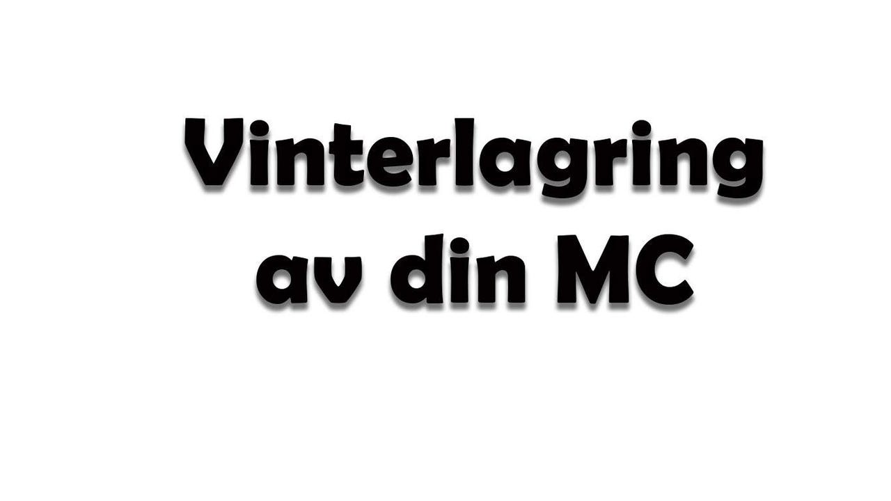 Vinterlagring av din MC Bergen Område | FINN-torget