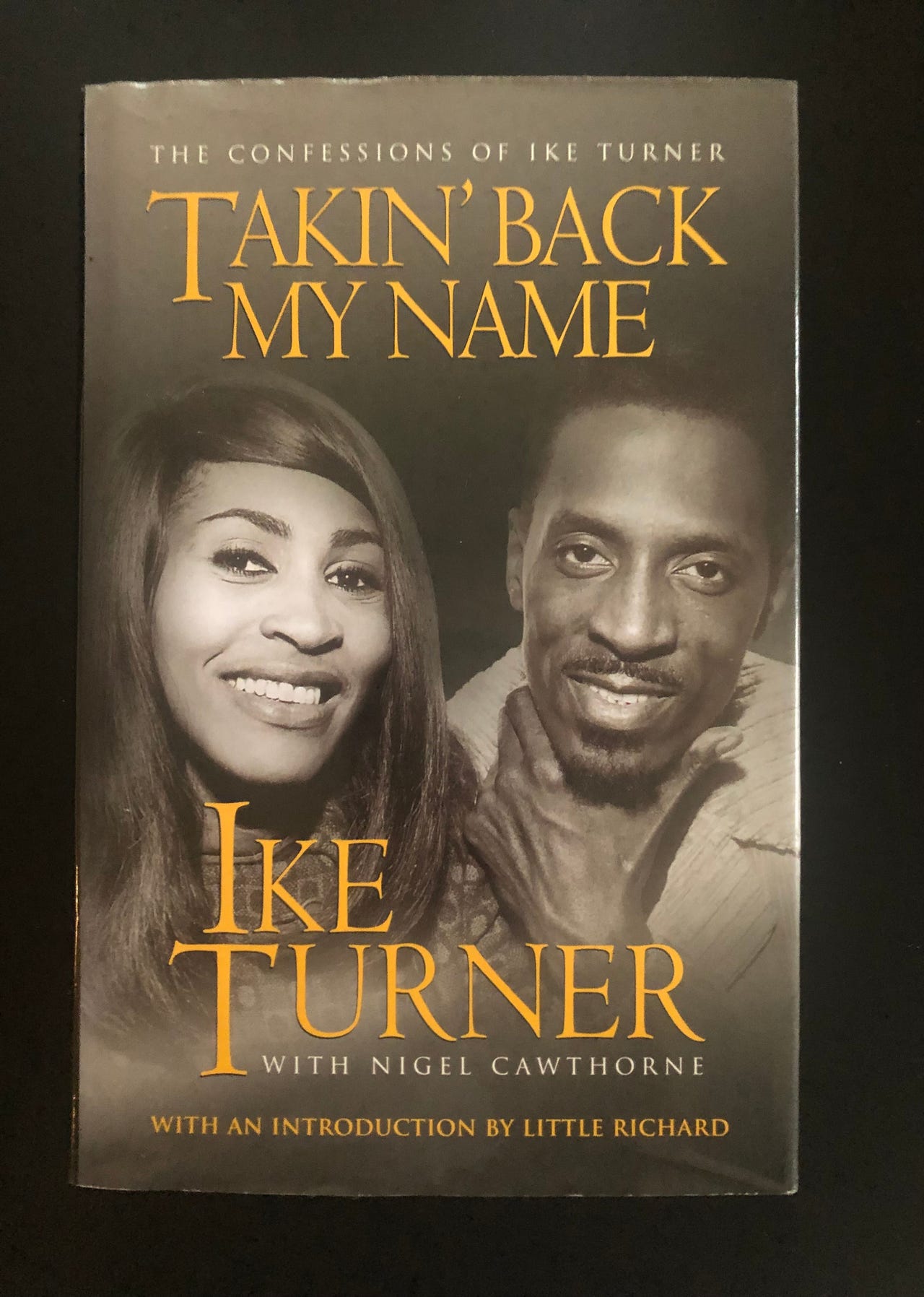 IKE TURNER Takin` Back My Name - The Confession Of Ike Turner ...
