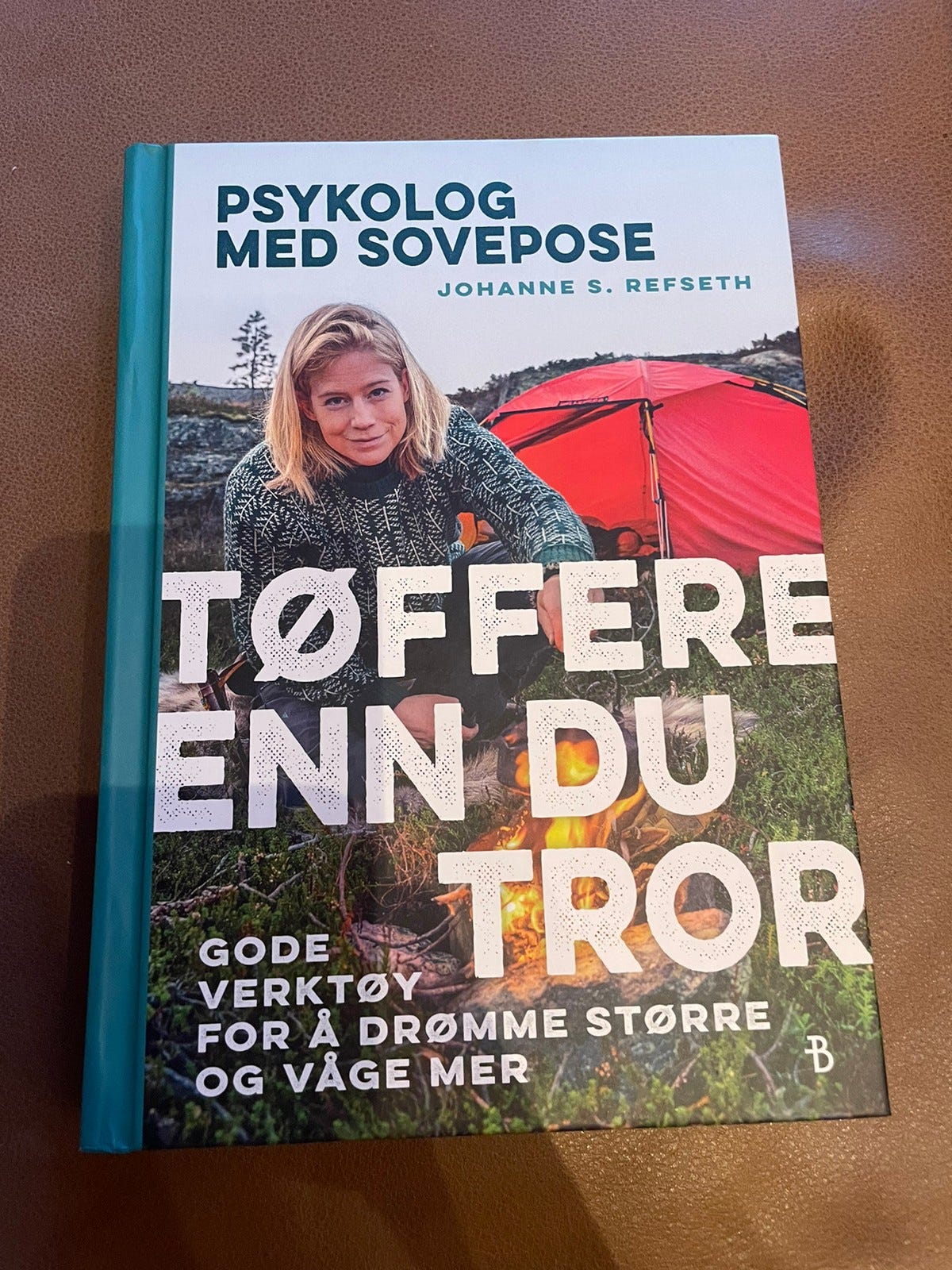 ‘Tøffere enn du tror’ av Johanne Refseth (Psykolog med sovepose) | FINN ...