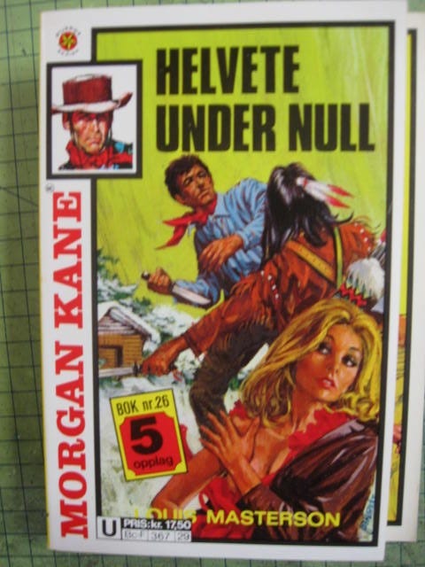 Morgan Kane - nr. 26 - Helvete under null | FINN-torget