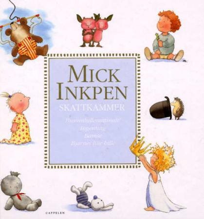 Mick Inkpen Skattkammer av Mick Inkpen (2003) | FINN-torget