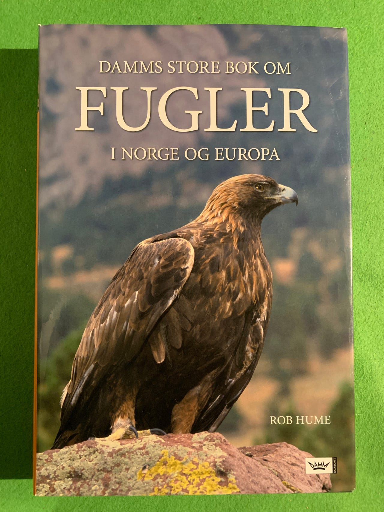 Rob Hume - Damms store bok om fugler i Norge og Europa (2004) | FINN-torget