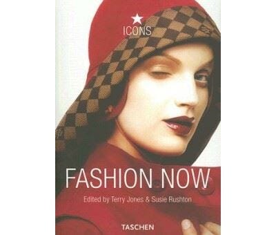 FASHION NOW by Terry Jones & Susie Rushton - TASCHEN | FINN-torget