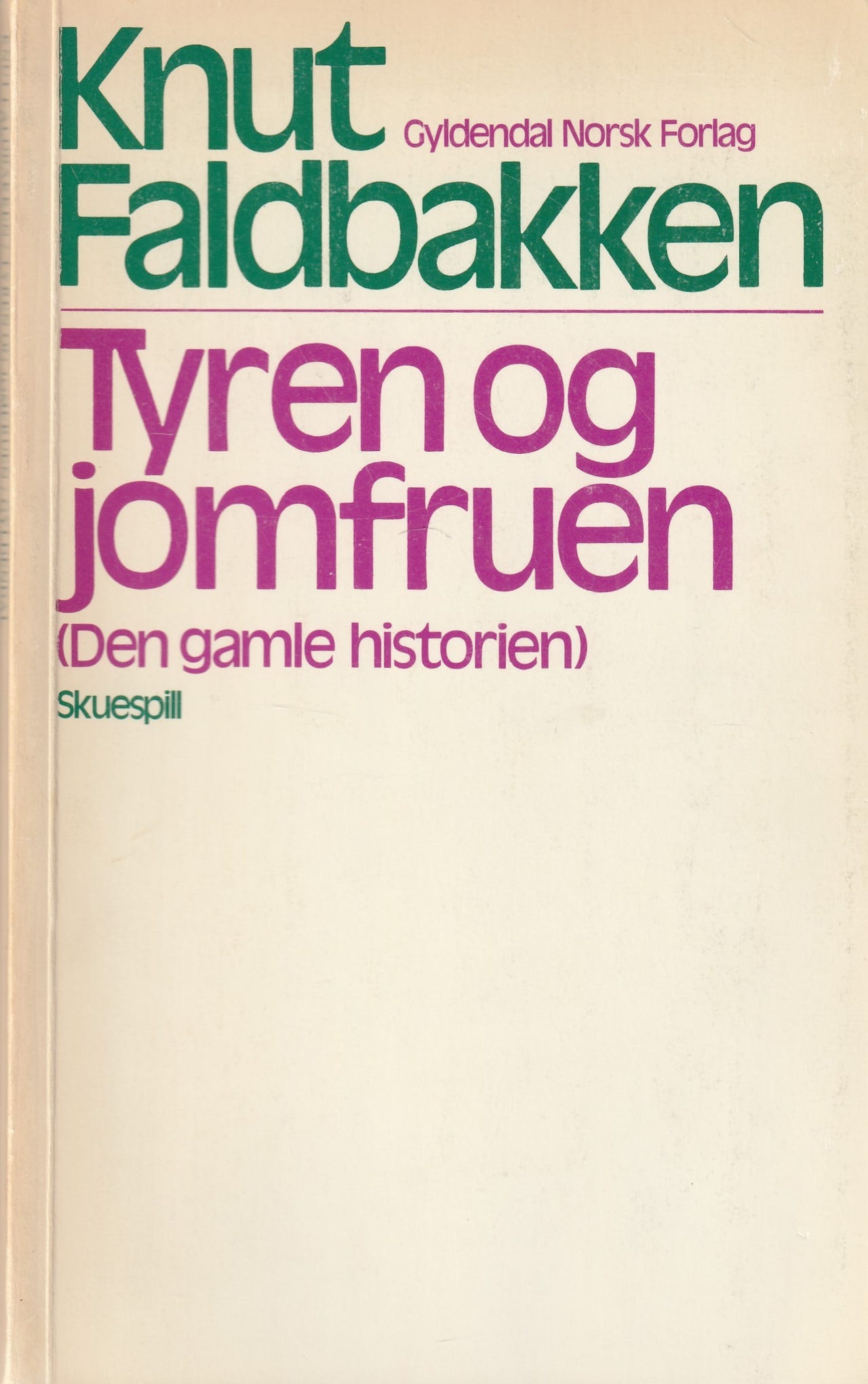 Knut Faldbakken Tyren og jomfruen 1.utg. 1.oppl. 1976 o.omslag | FINN ...