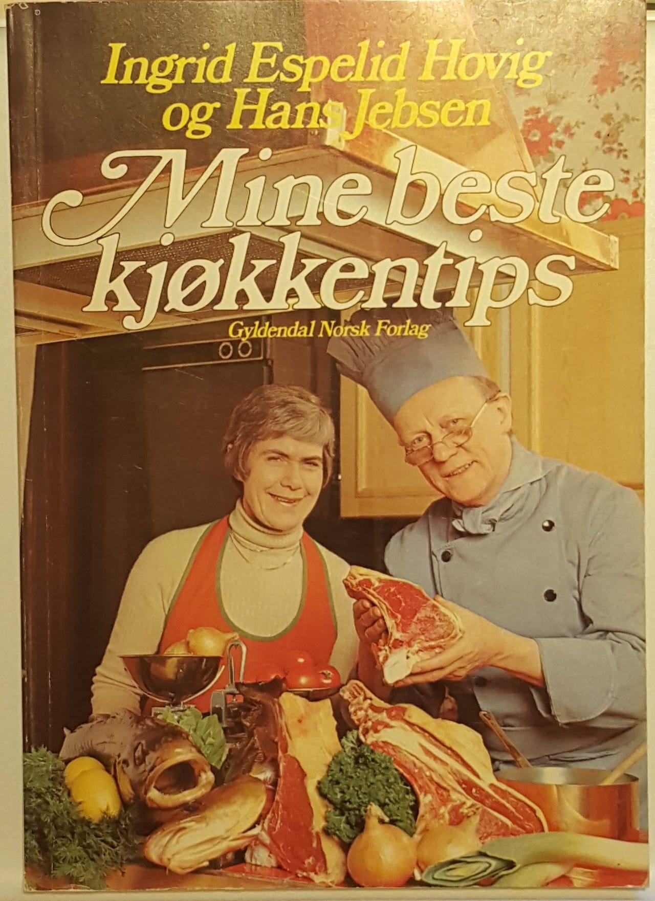 "Mine beste kjøkkentips" Ingrid Espelid Hovig og Hans Jebsen . trn ...