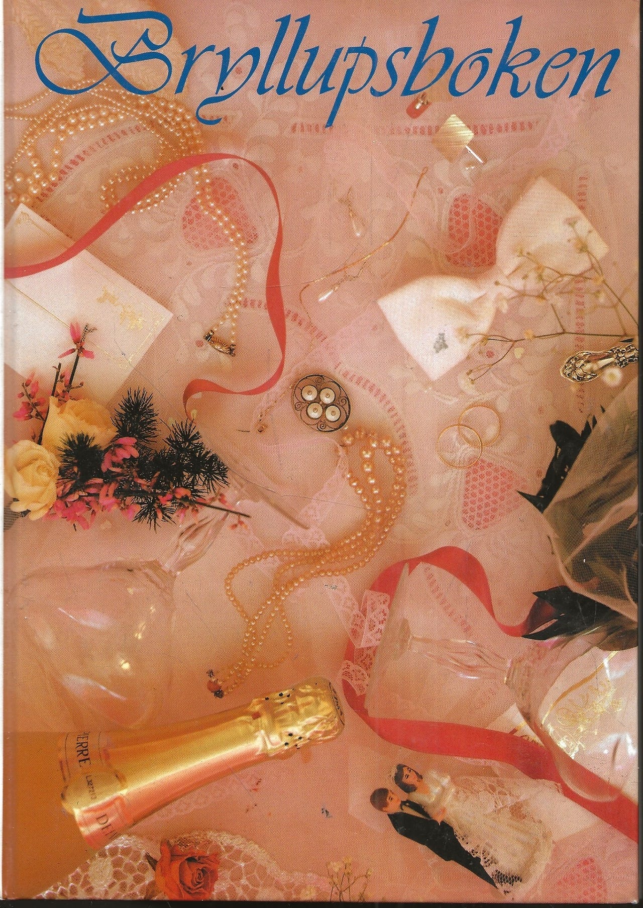 Bryllupsboken - redaktør Synnøve Smedal - Gyldendal 1994 | FINN-torget