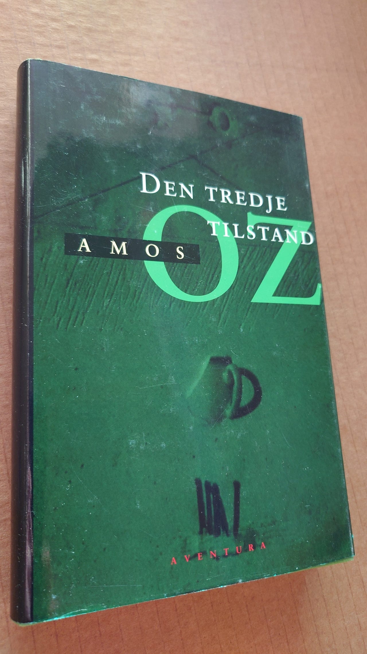 Amos Oz - Den tredje tilstand | FINN-torget