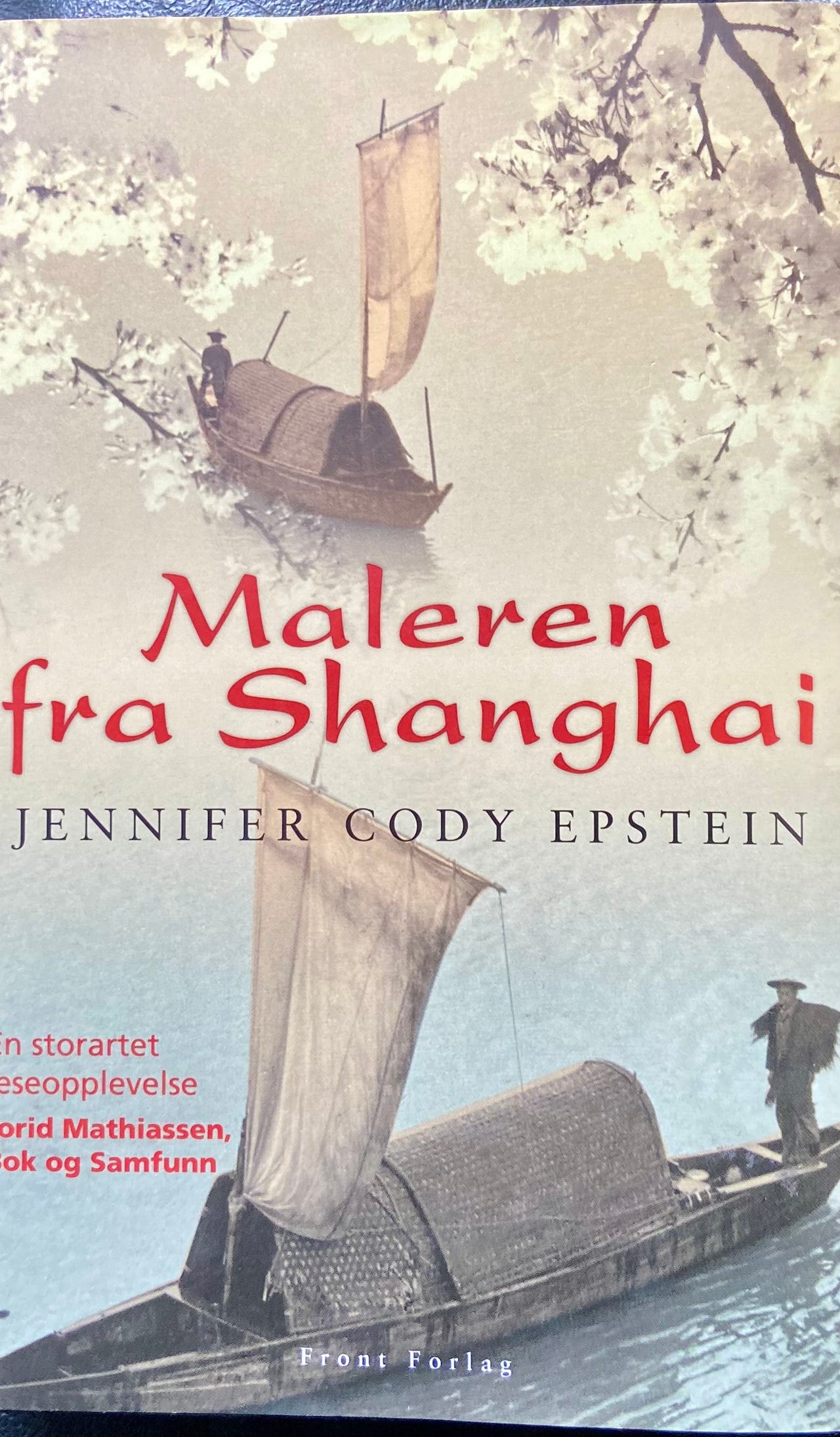 Jennifer Cody Epstein - Maleren fra Shanghai - 2015 - (som ny) | FINN ...