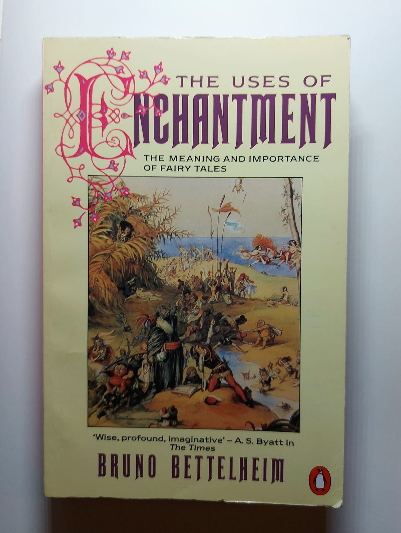 The uses of Enchantment - Bruno Bettelheim | FINN-torget