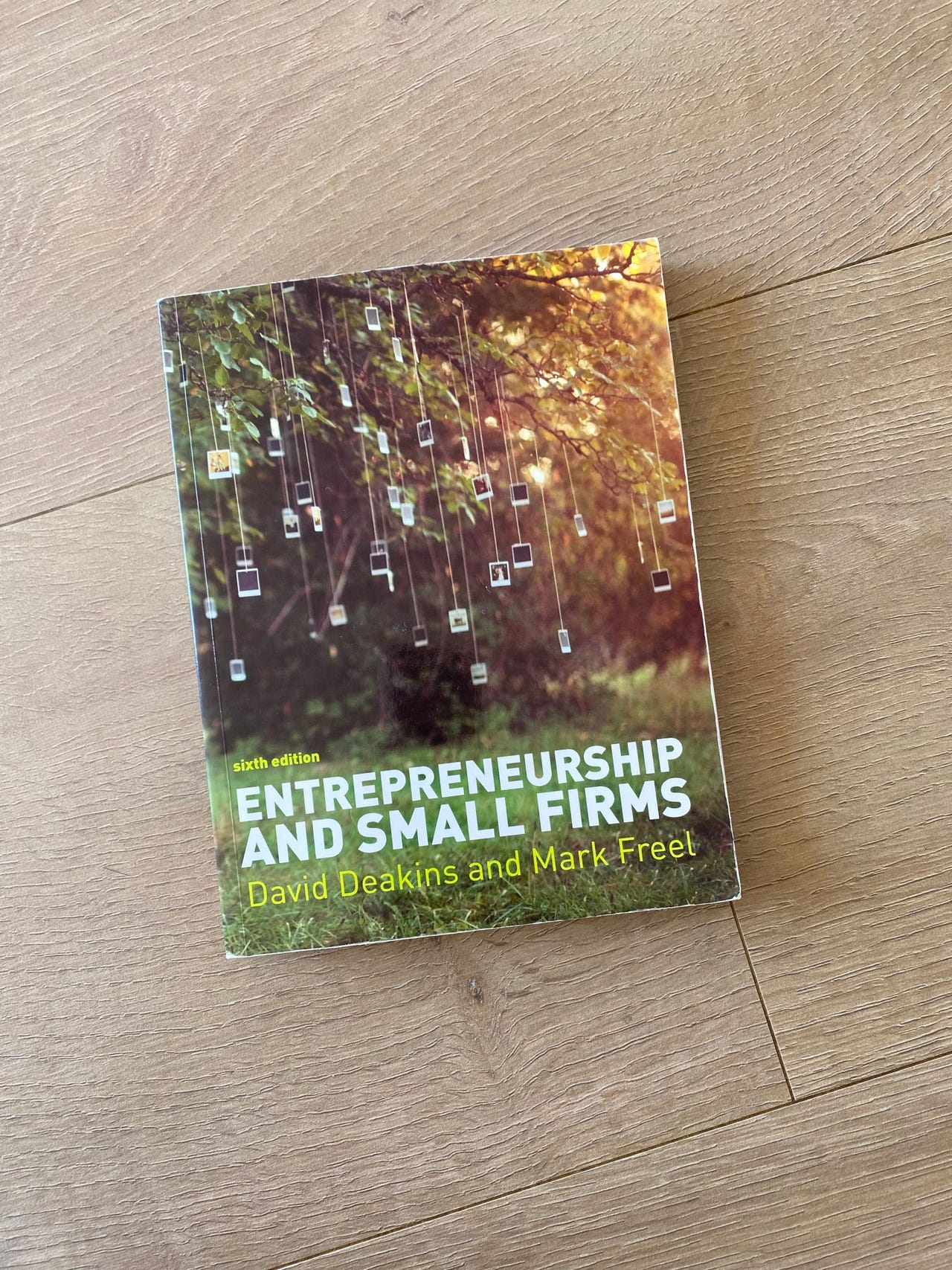 Entrepreneurship and small firms av David Deakins and Mark Freel | FINN ...