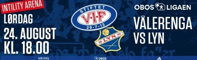 Vålerenga - Lyn 24. august | FINN-torget