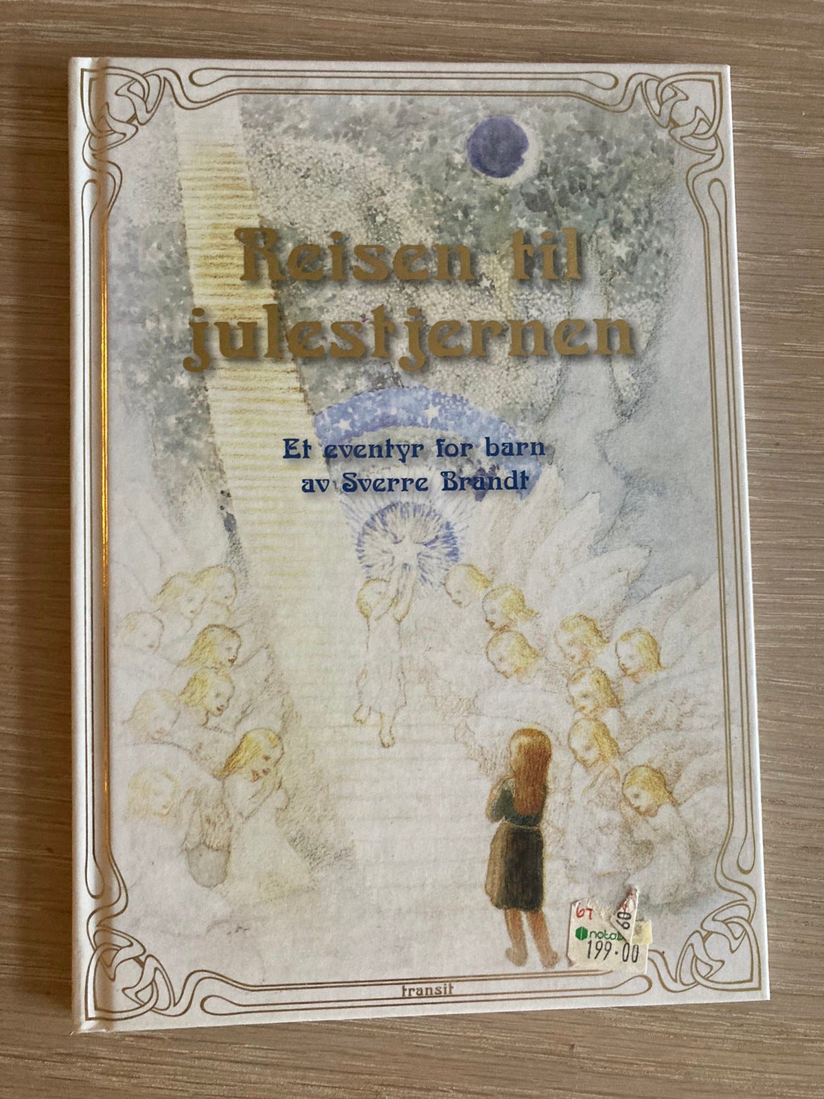 Reisen til julestjernen. Et eventyr for barn. Av Sverre Brandt | FINN ...