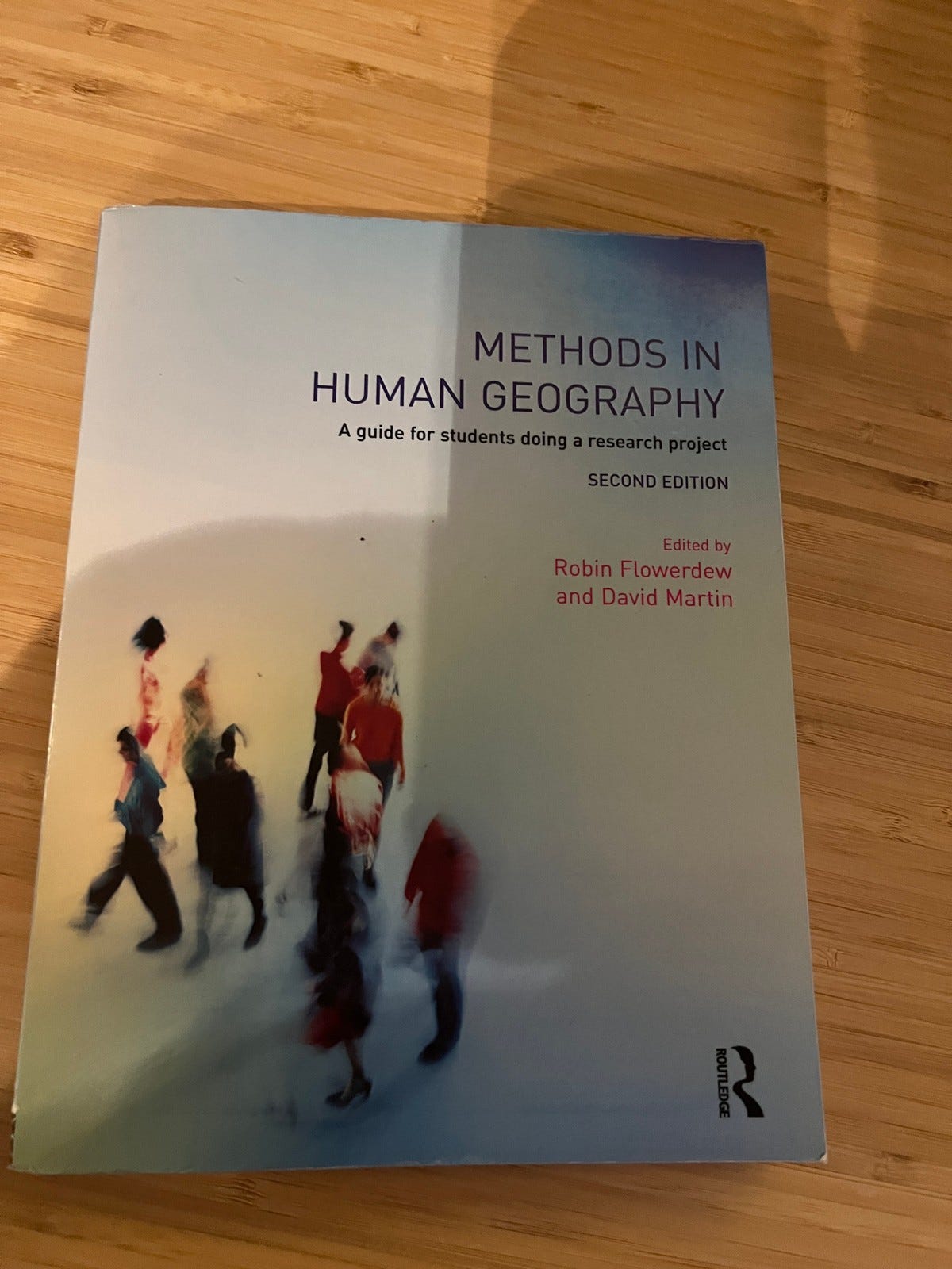 Methods In Human Geography: A Guide For Students Doing A Research ...