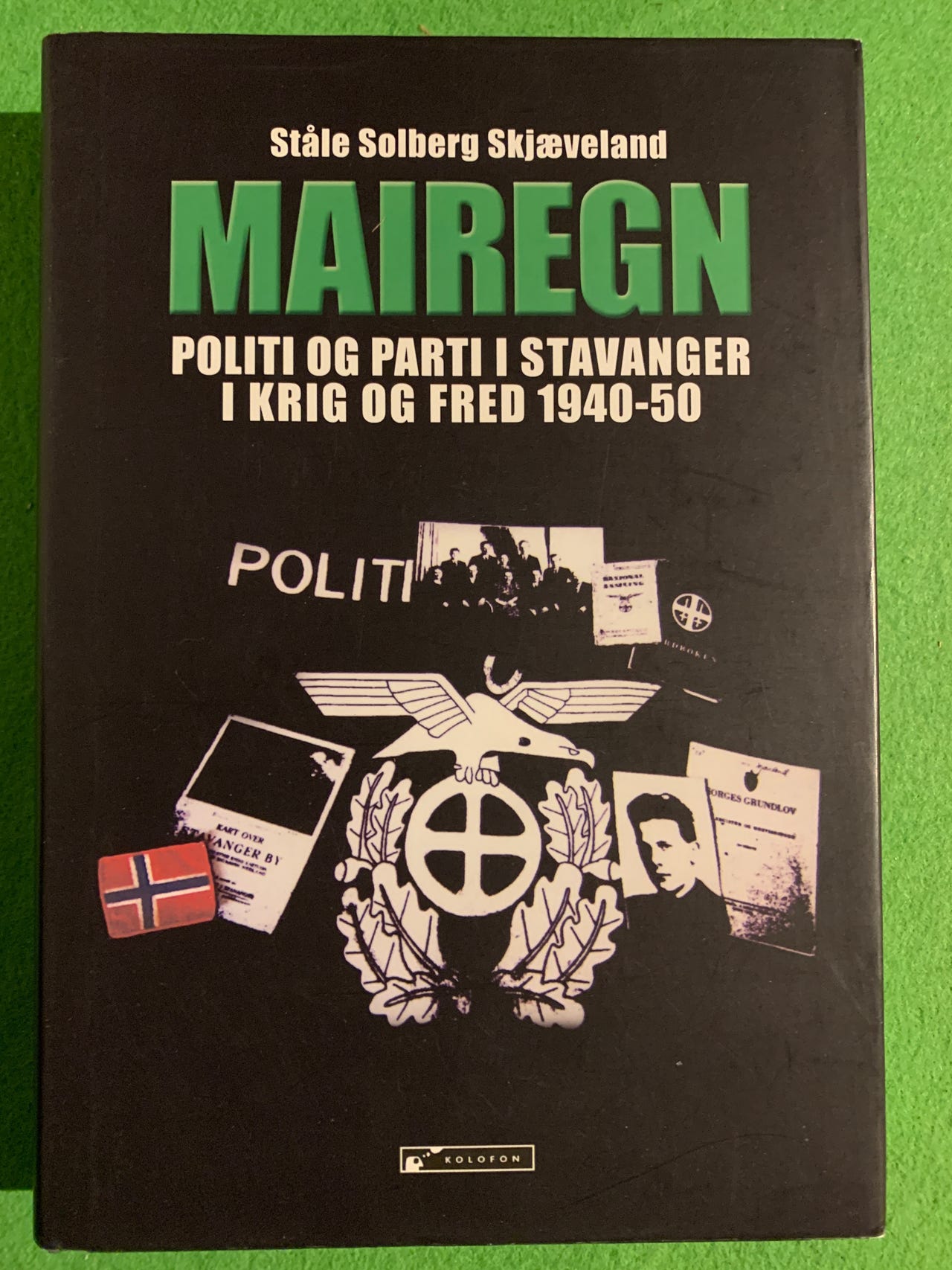 Mairegn - Politi og parti i Stavanger i krig og fred 1940-1950 | FINN-torget