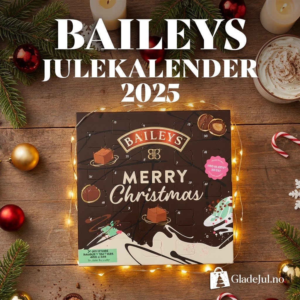 Baileys julekalender 2025 & mange andre smakfulle adventskalendere ...