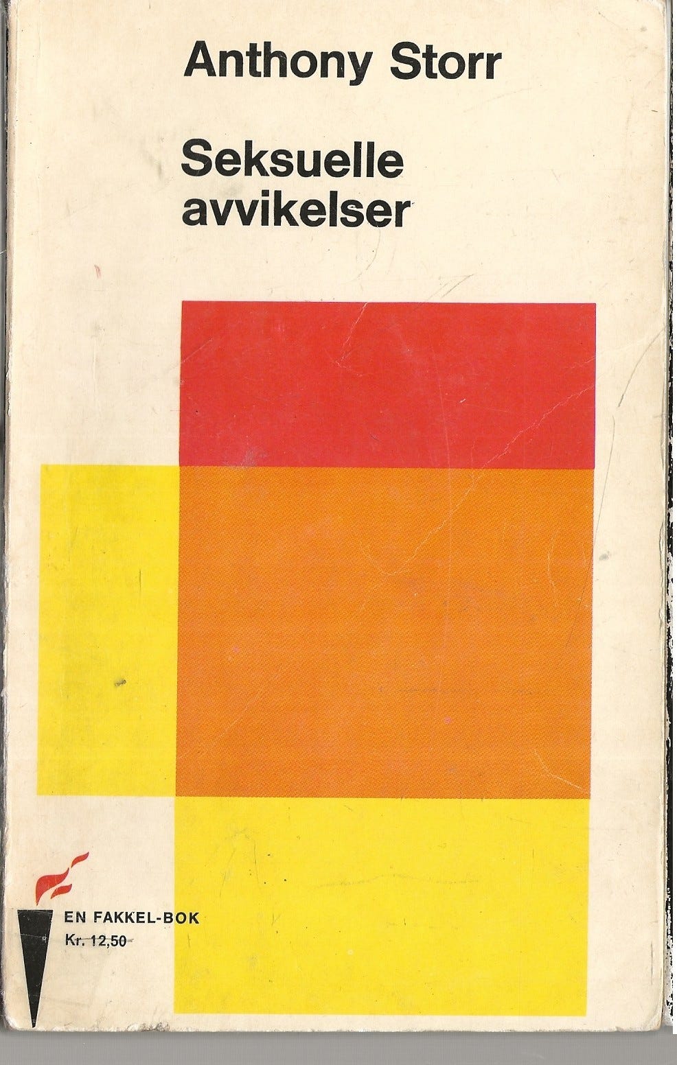 Anthony Storr: Seksuelle avvikelser - Gyldendals fakkelbøker F99 | FINN ...