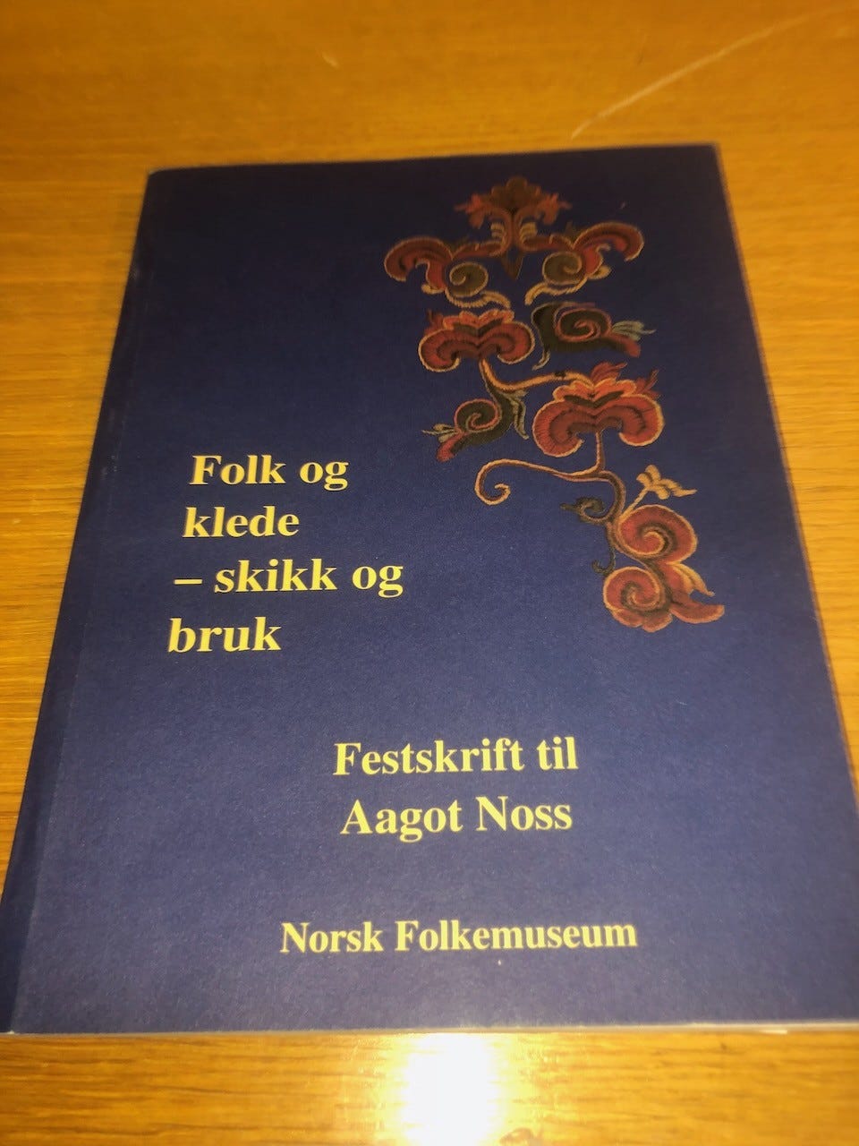 Folk og klede - skikk og bruk. Festskrift til Aagot Noss. | FINN-torget