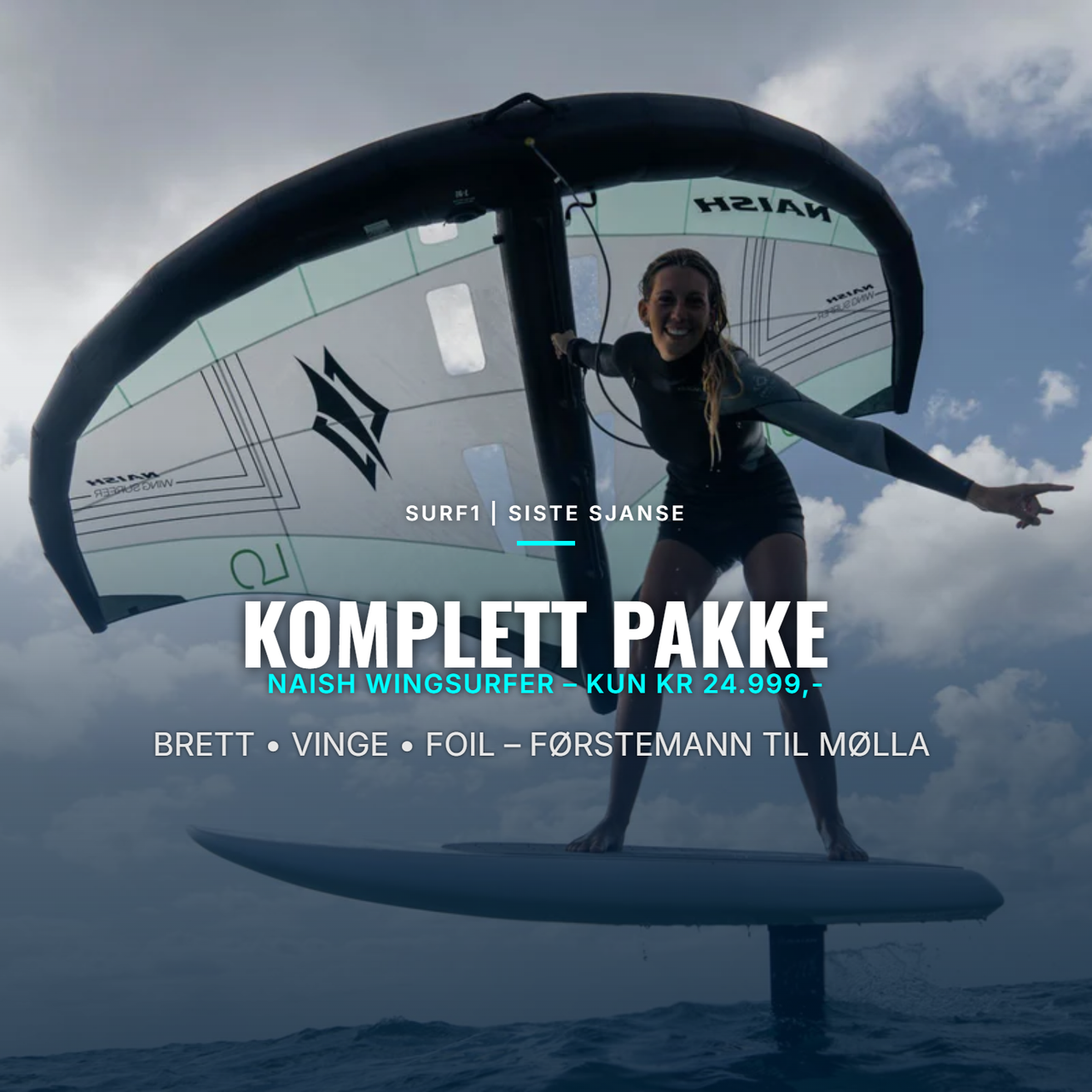 Naish Wingfoil Pakke 2025 Komplett Startsett (Brett, Vinge & Foil ...
