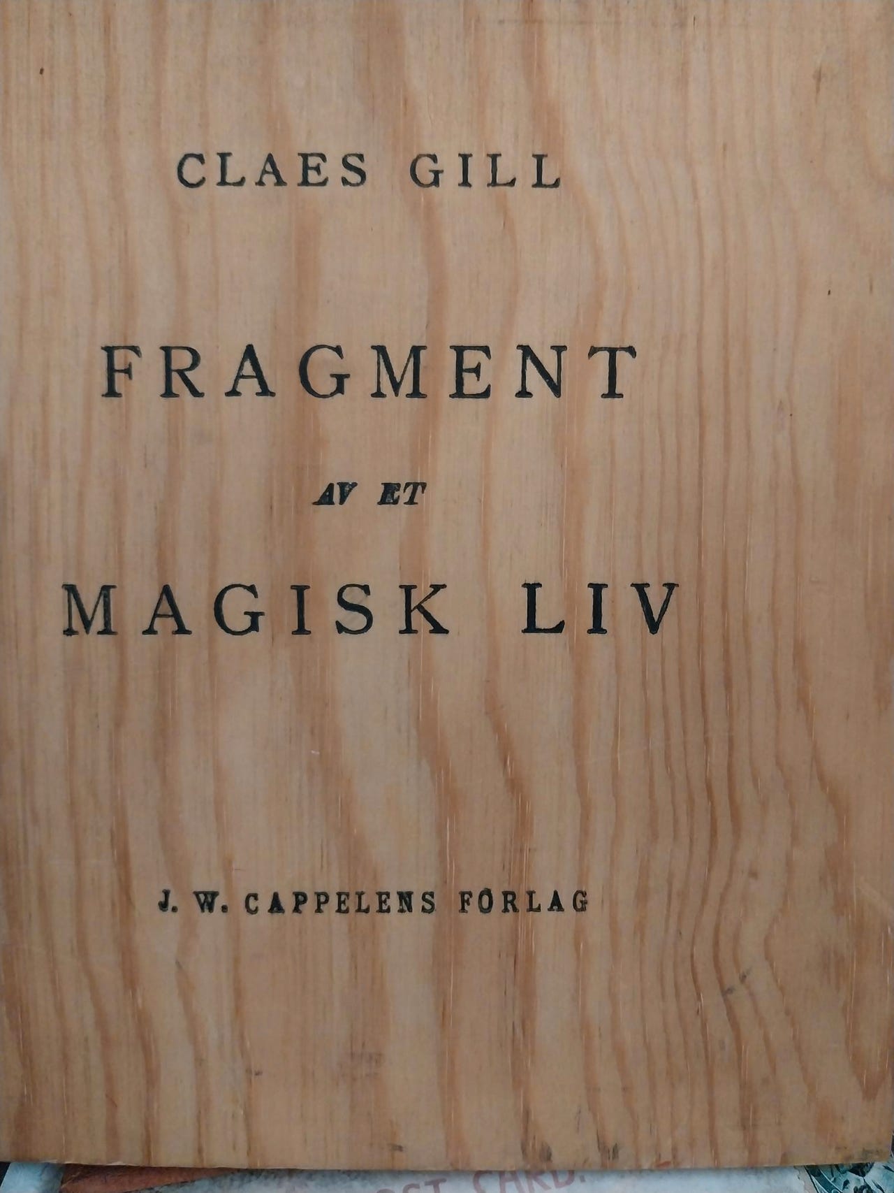 Glas Gill: Fragment av et magisk liv. Oslo 1939 Finert innbinding ...