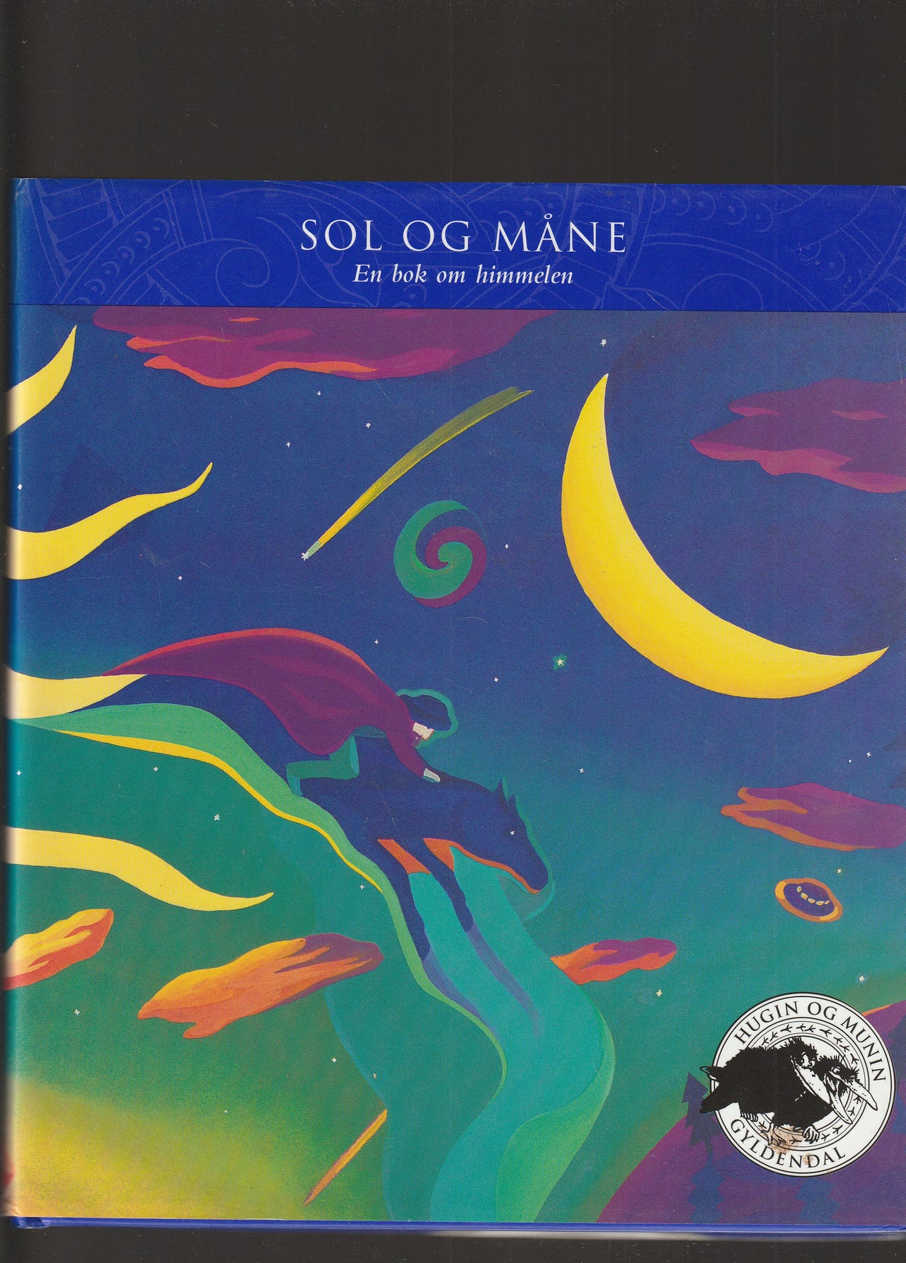 Det store norske barneverket Hugin & Munin Sol og måne En bok om ...