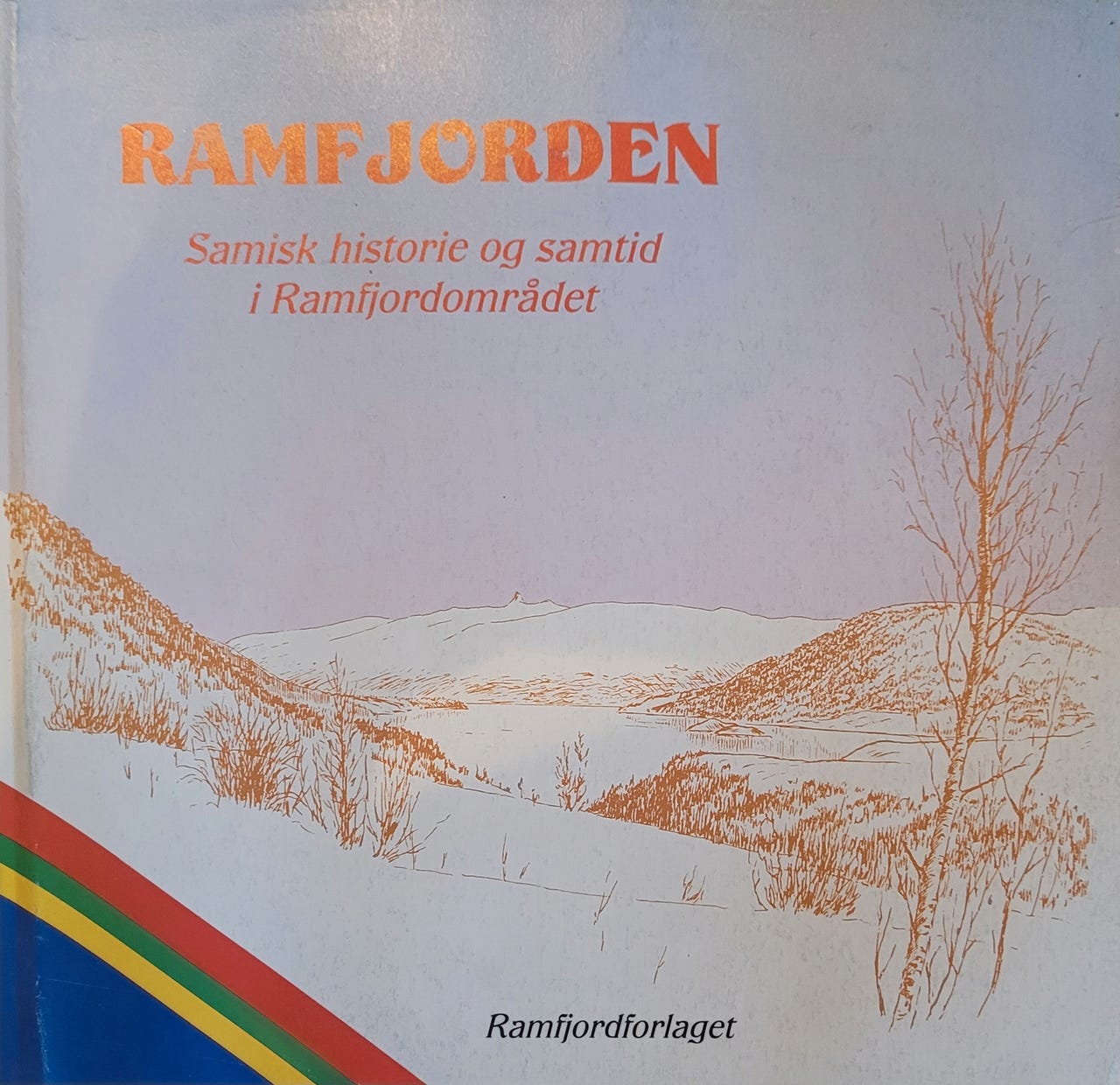 Ramfjorden, samisk historie og samtid i Ramfjordområdet | FINN-torget