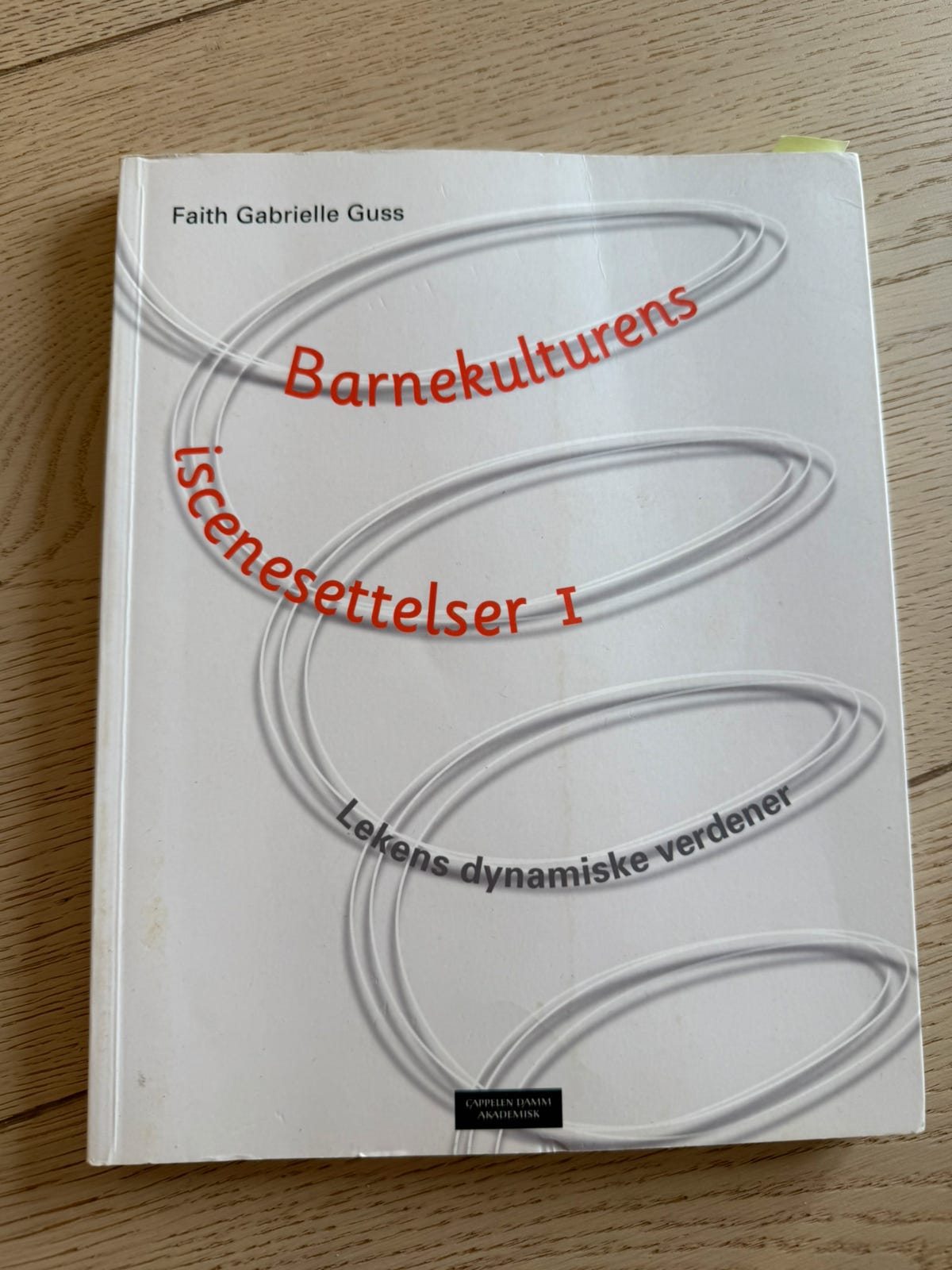 Barnekulturens iscenesettelser 1 - Faith Gabrielle Fuss | FINN-torget