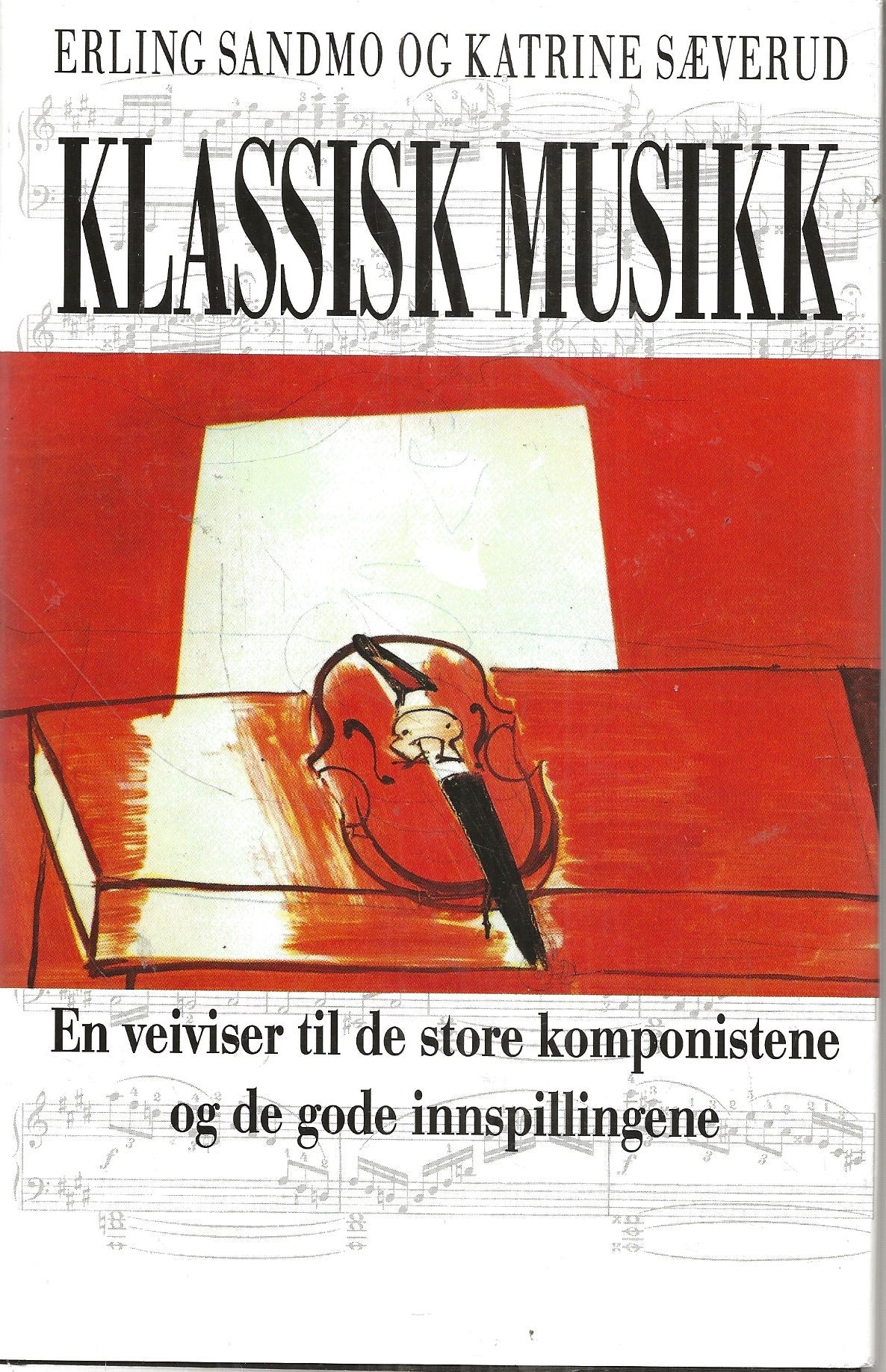 Erling Sandmo og Katrine Sæverud: Klassisk musikk | FINN-torget