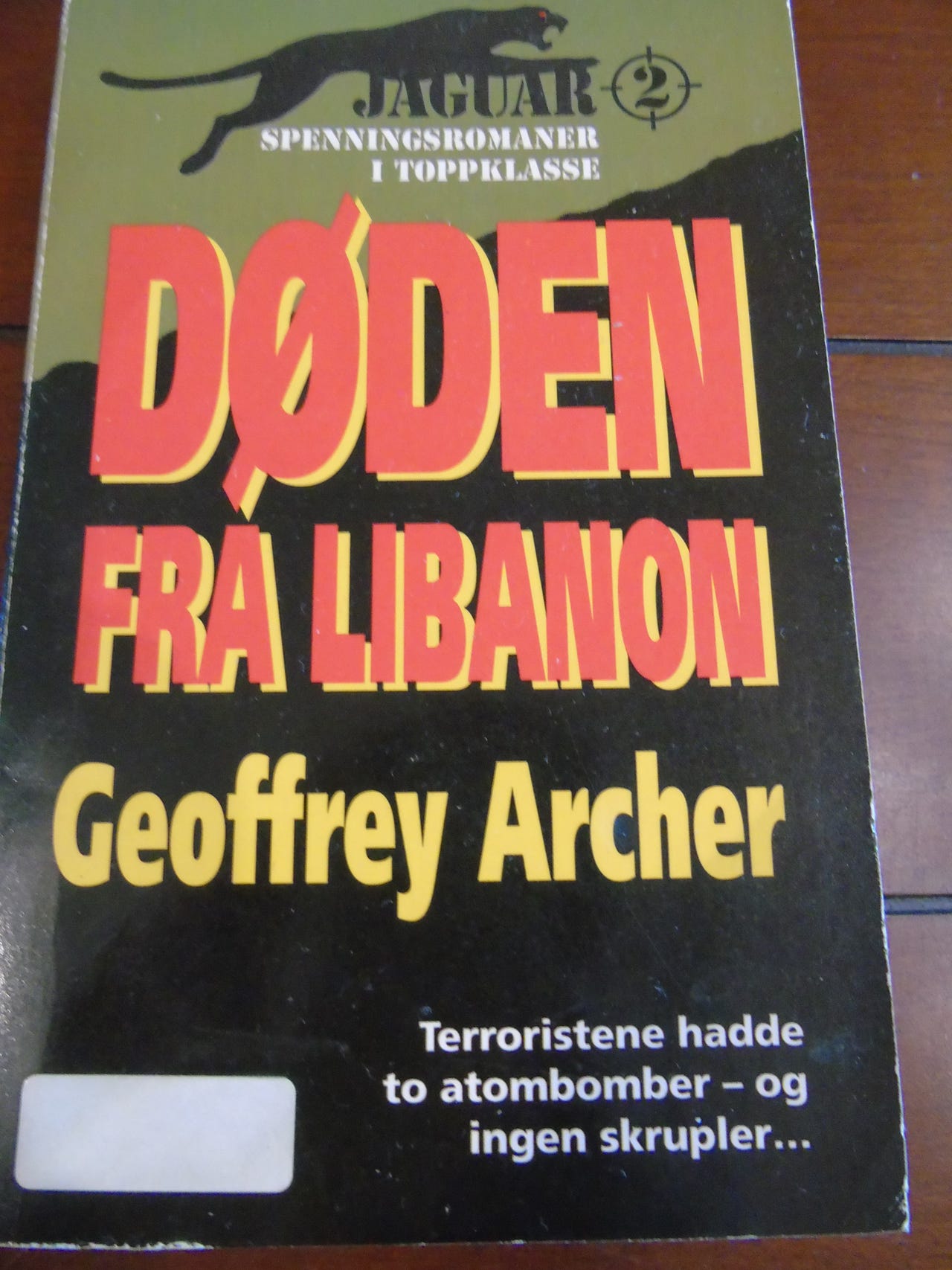 Geoffrey Archer Døden Fra Libanon | FINN-torget
