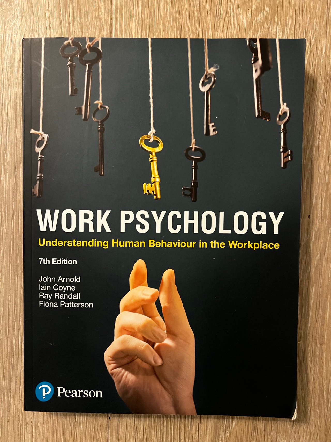 Work Psychology – Understanding Human Behaviour in the Workplace (7th ...
