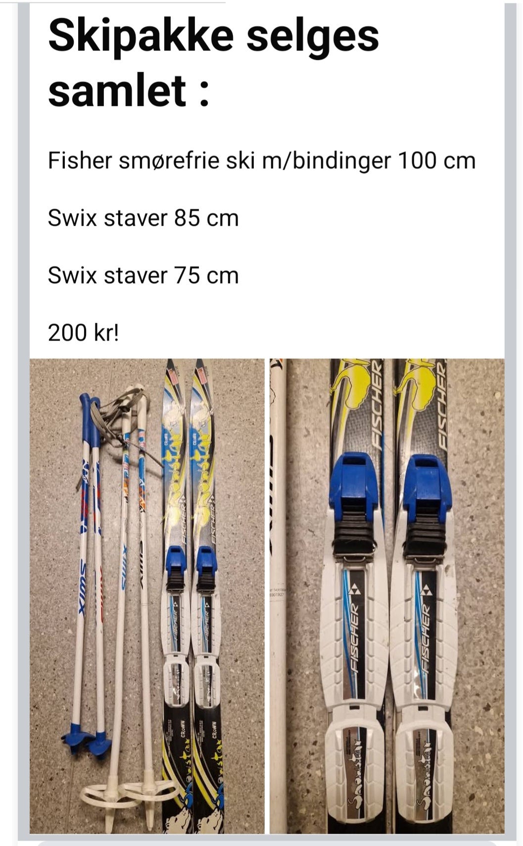 Skipakke: Ski m/bindinger og to par staver! | FINN-torget