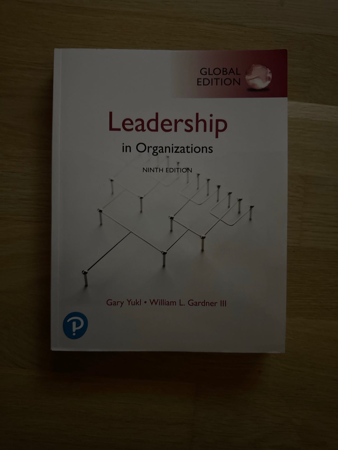 Pearson Leadership in Organizations 9 - Gary Yukl - William L. Gardner ...